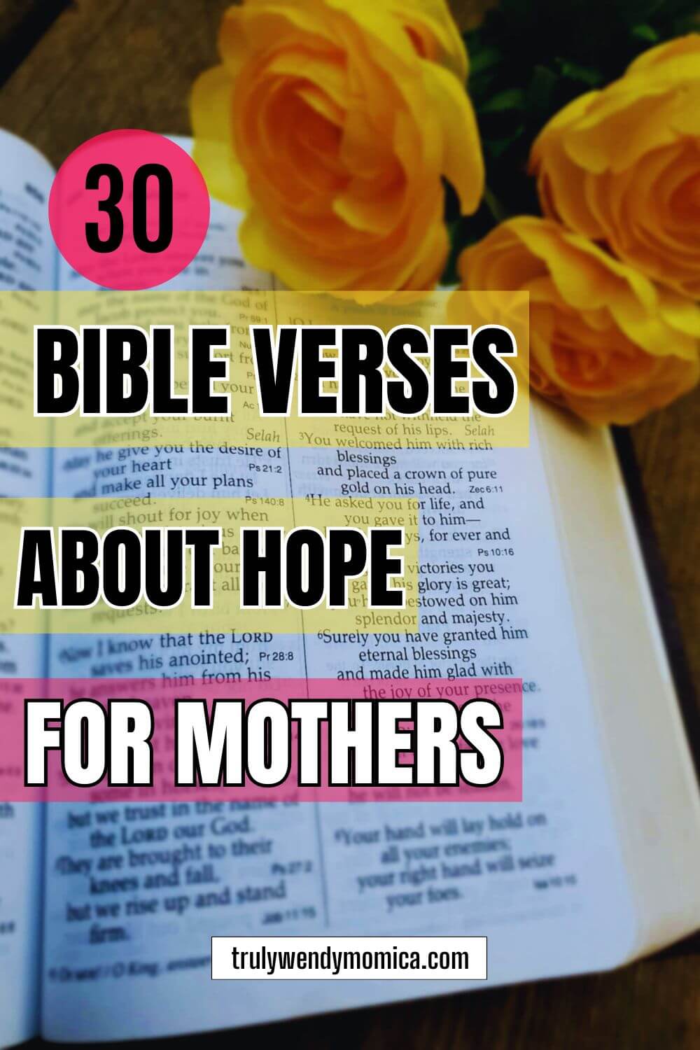 30 Bible Verses For Mothers About Hope