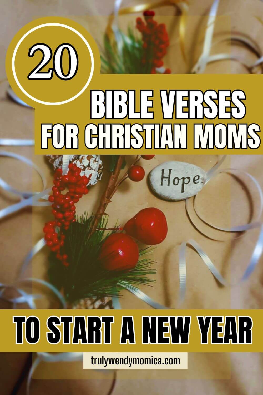 20 Bible Verses For Christian Moms To Start A New Year