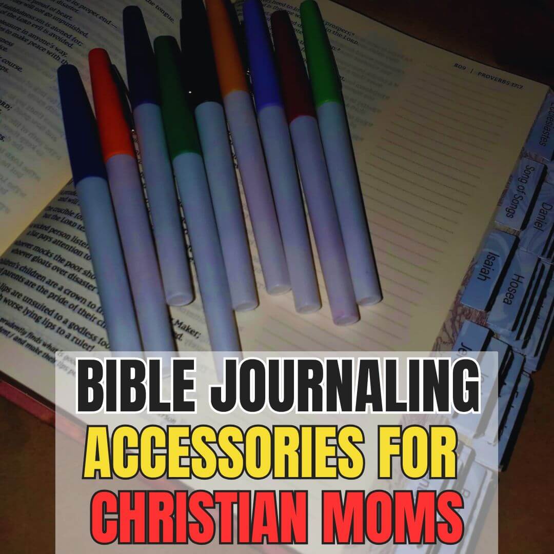 Bible Journaling Accessories For Christian Moms