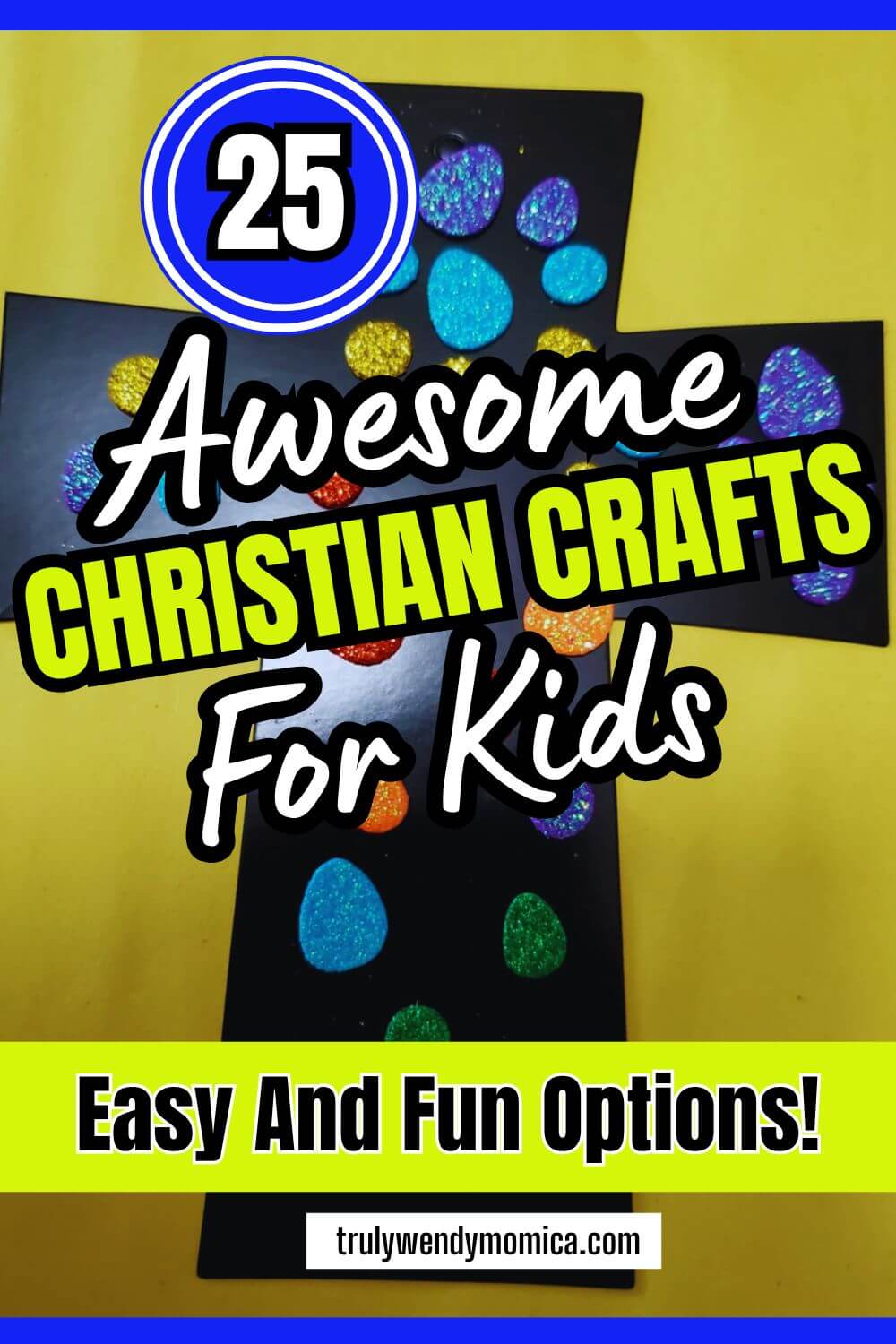 25 Awesome Easy Christian Crafts For Kids