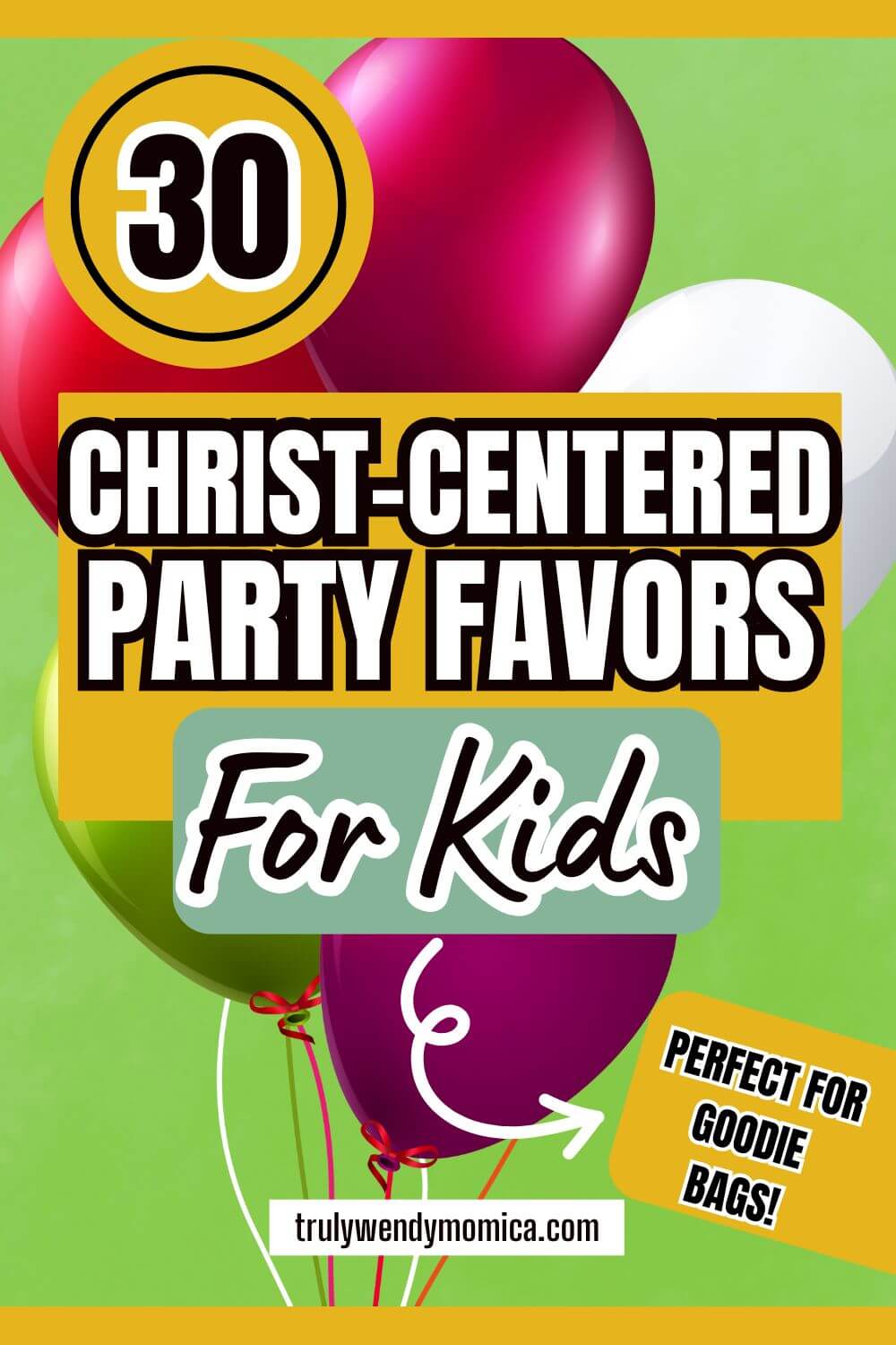 30 Christ-centered Party Favors For Kids