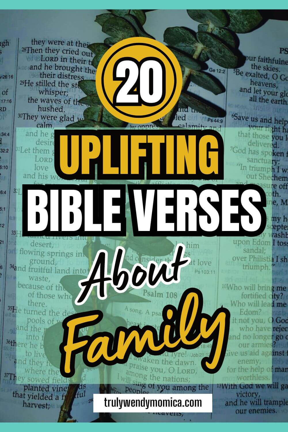 20 Uplifting Bible Verses About Family