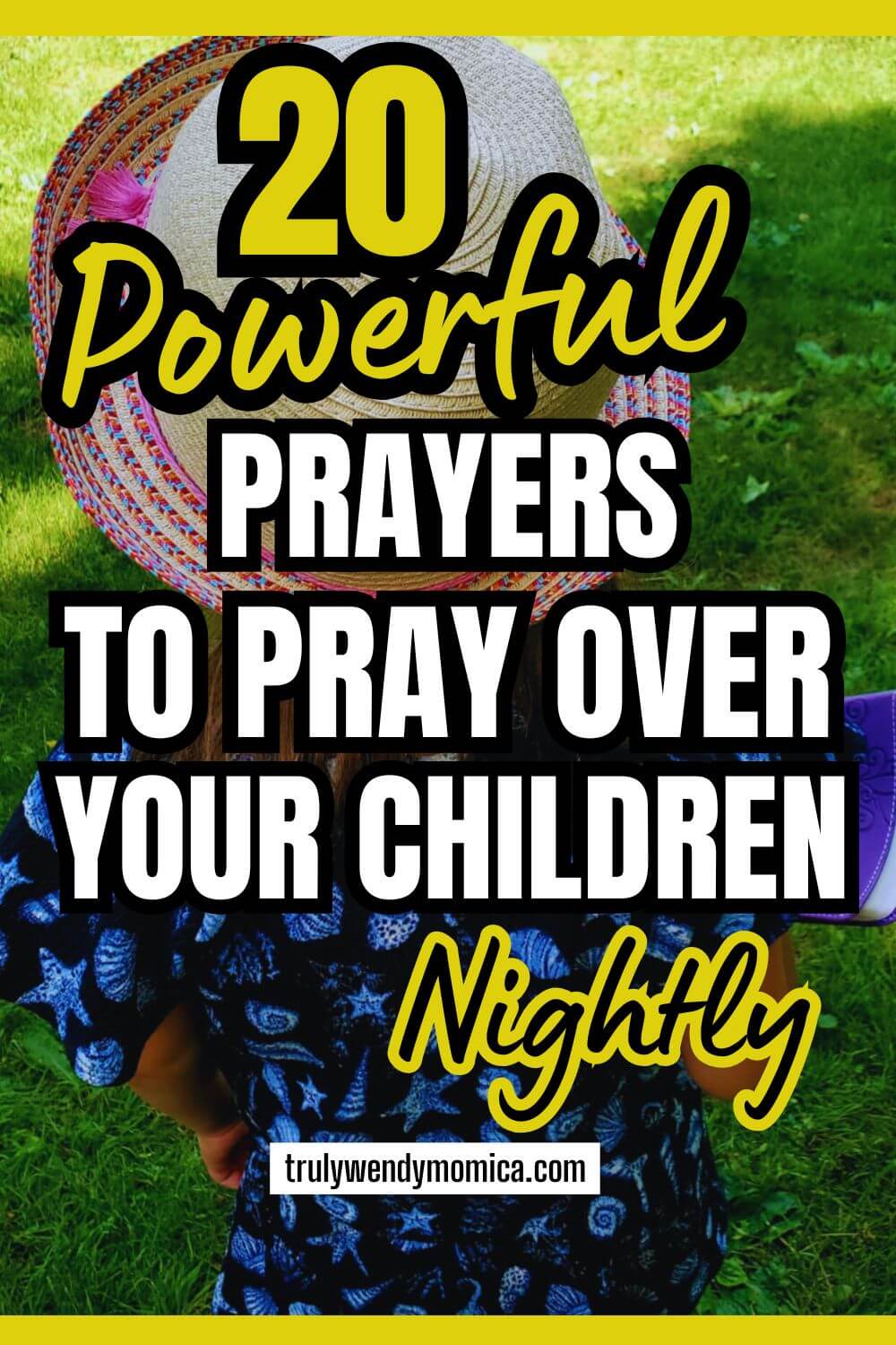 20 Powerful Prayers To Pray Over Your Children Nightly