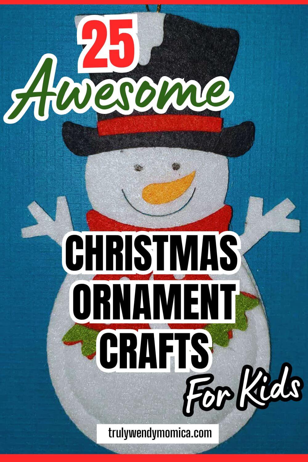 21 Awesome Christmas Ornament Crafts For Kids